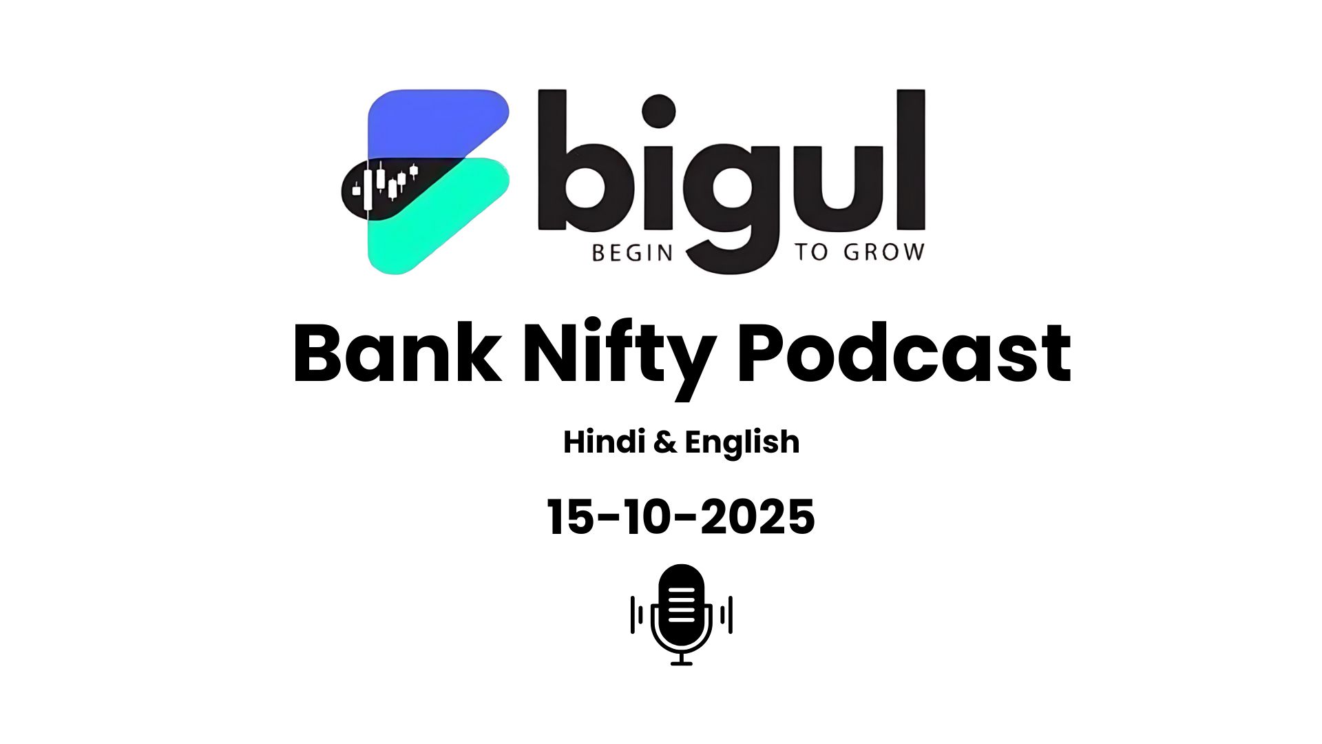 Bank Nifty Podcast - 15-10-2025