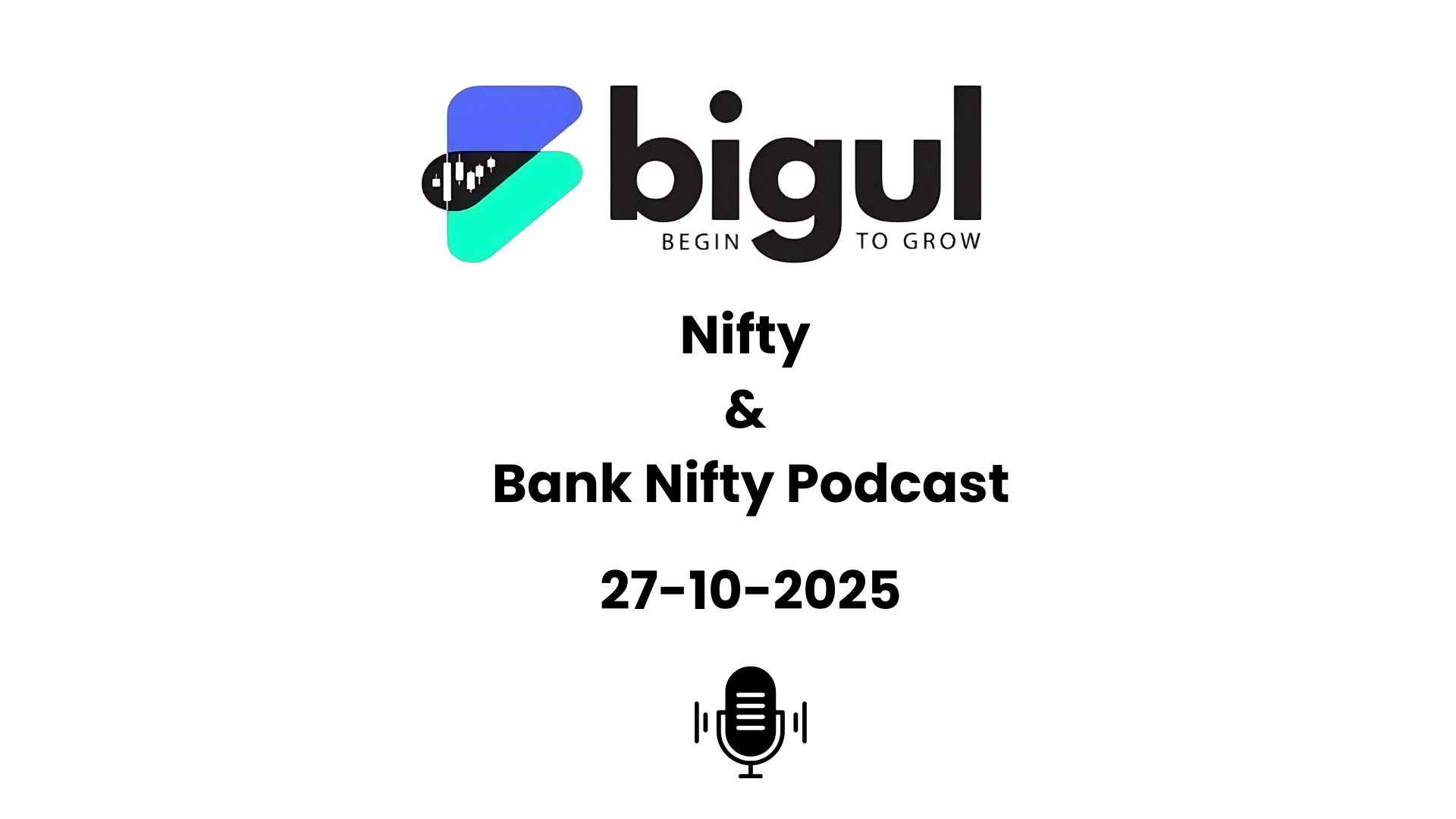 Nifty & Bank Nifty - 27-10-2025