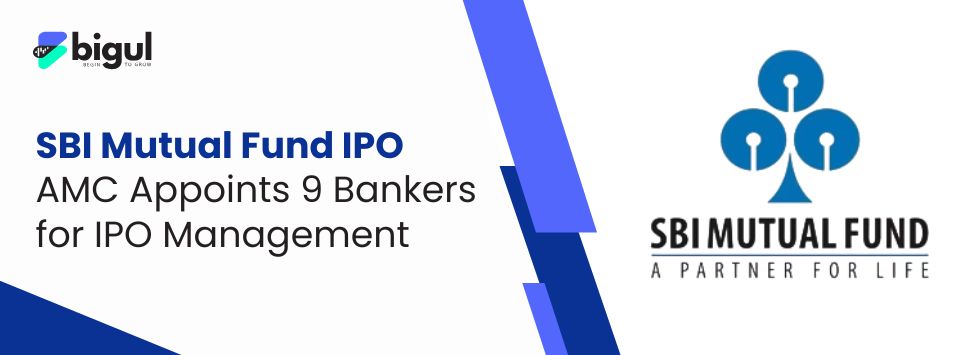 SBI Mutual Fund IPO: AMC Appoints 9 Bankers for IPO Management
