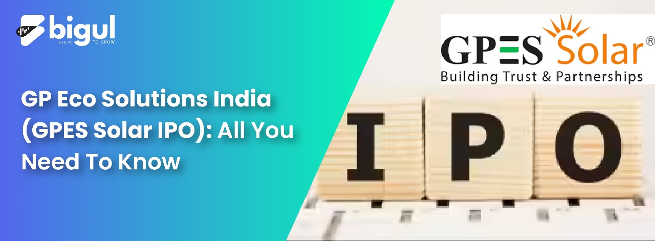 GP Eco Solutions India (GPES Solar IPO): All You Need To Know
