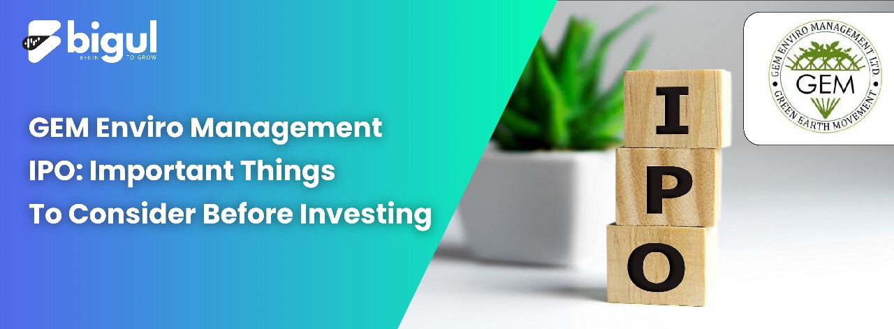 GEM Enviro Management IPO: Important Things To Consider Before Investing