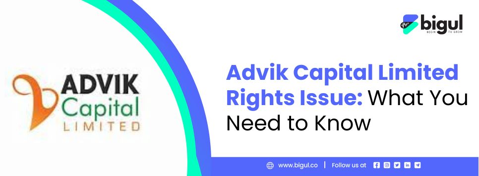Advik Capital Limited Rights Issue: What You Need to Know