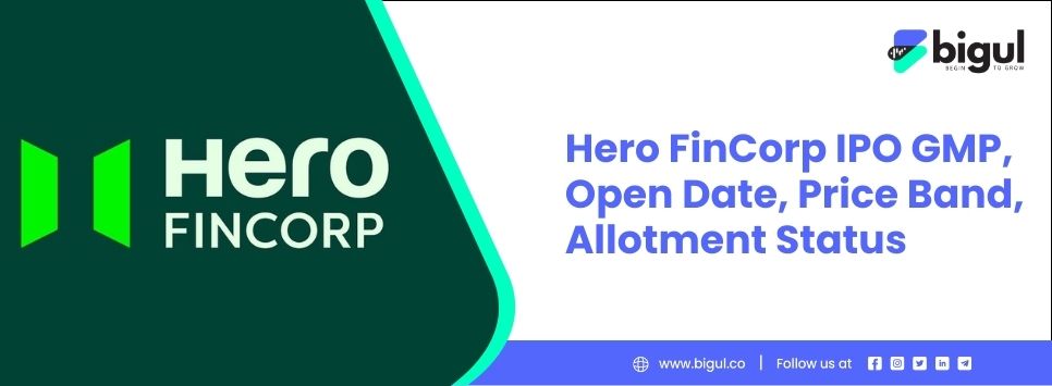 Hero FinCorp IPO GMP, Open Date, Price Band, Allotment Status