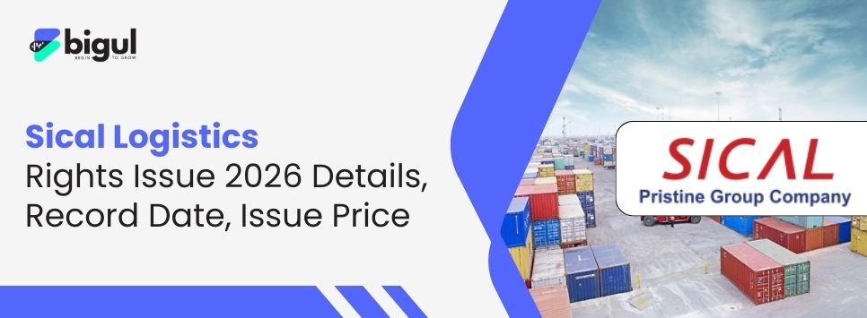 Sical Logistics Rights Issue 2026 Details, Record Date, Issue Price