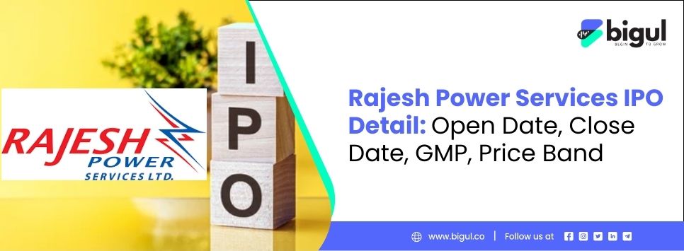 Rajesh Power Services IPO Detail: Open Date, Close Date, GMP, Price Band