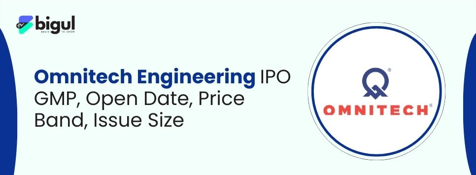 Omnitech Engineering IPO GMP, Price Band, Dates & Issue Size 2026