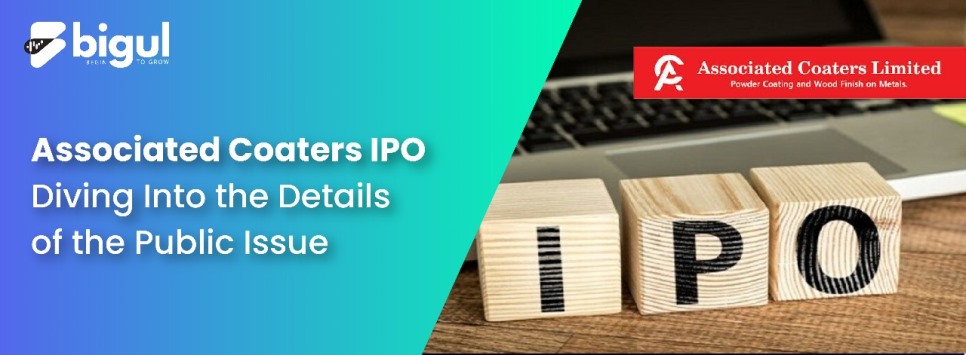 Associated Coaters IPO: Diving into the Details of the Public Issue