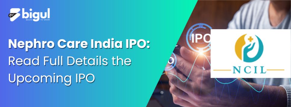 Nephro Care India IPO: Read Full Details the Upcoming IPO